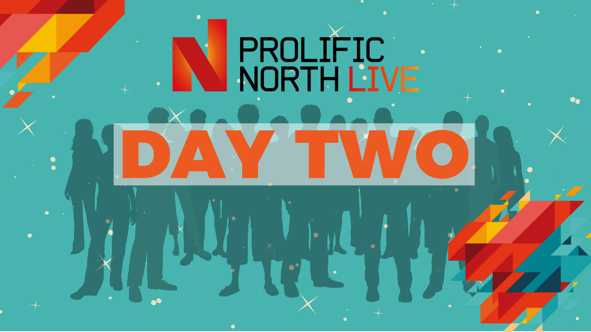 Prolific North Live 2018: Day Two Schedule - Prolific North