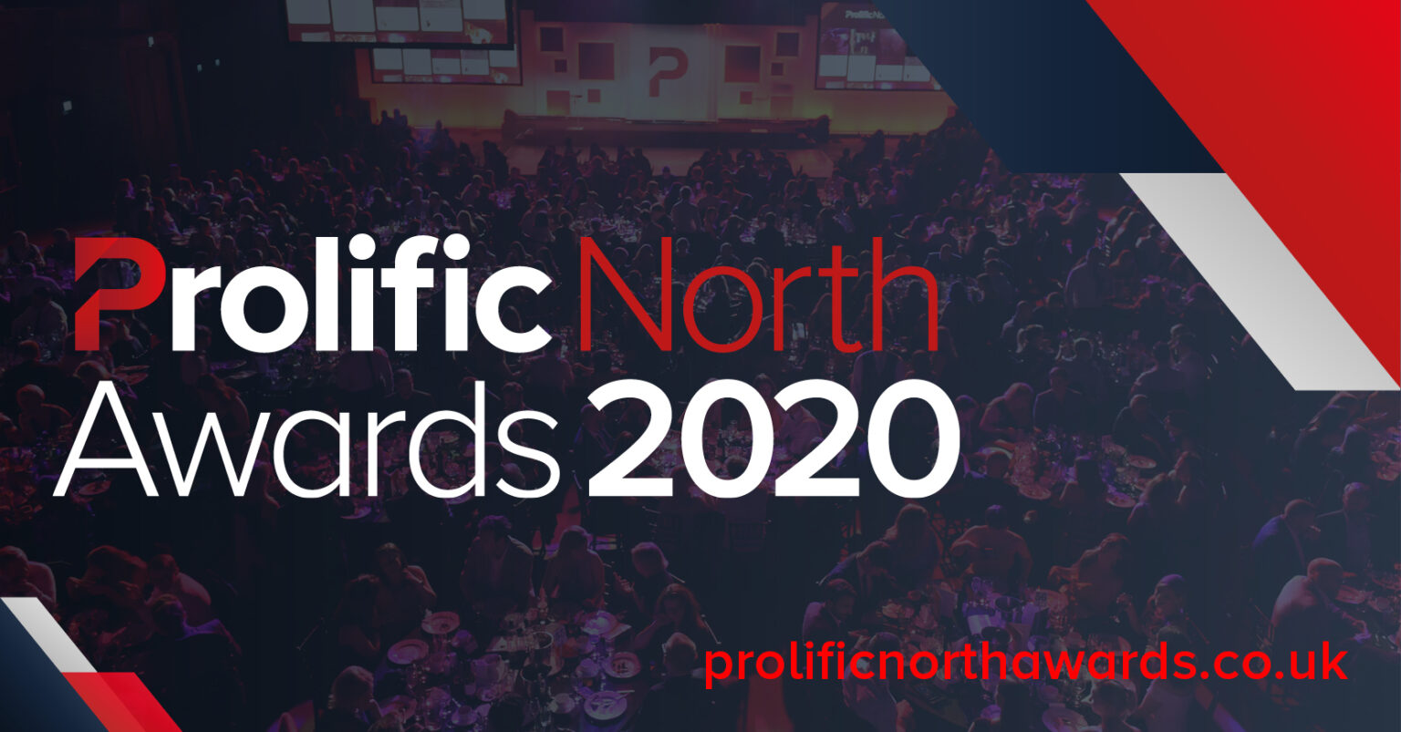 The Prolific North Awards is going virtual for 2020 - Prolific North