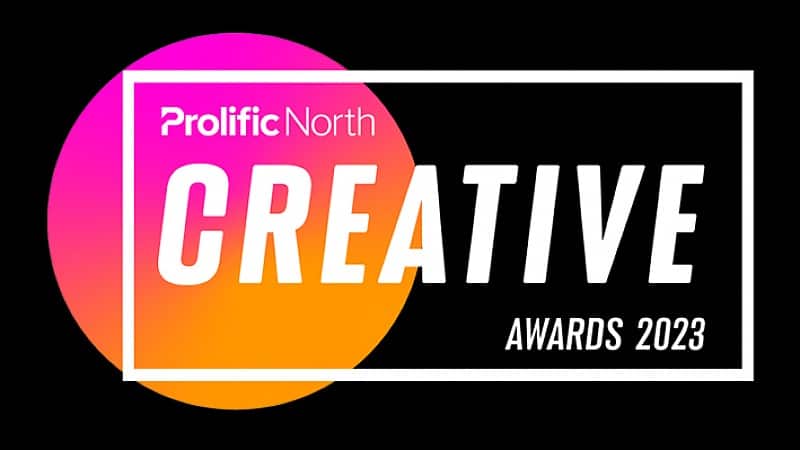 Prolific North Creative Awards: Celebrating the North’s creative sector ...