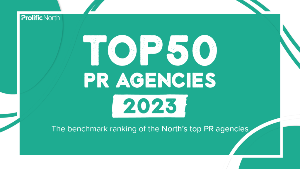Prolific North - Top 50 PR Agencies in the North