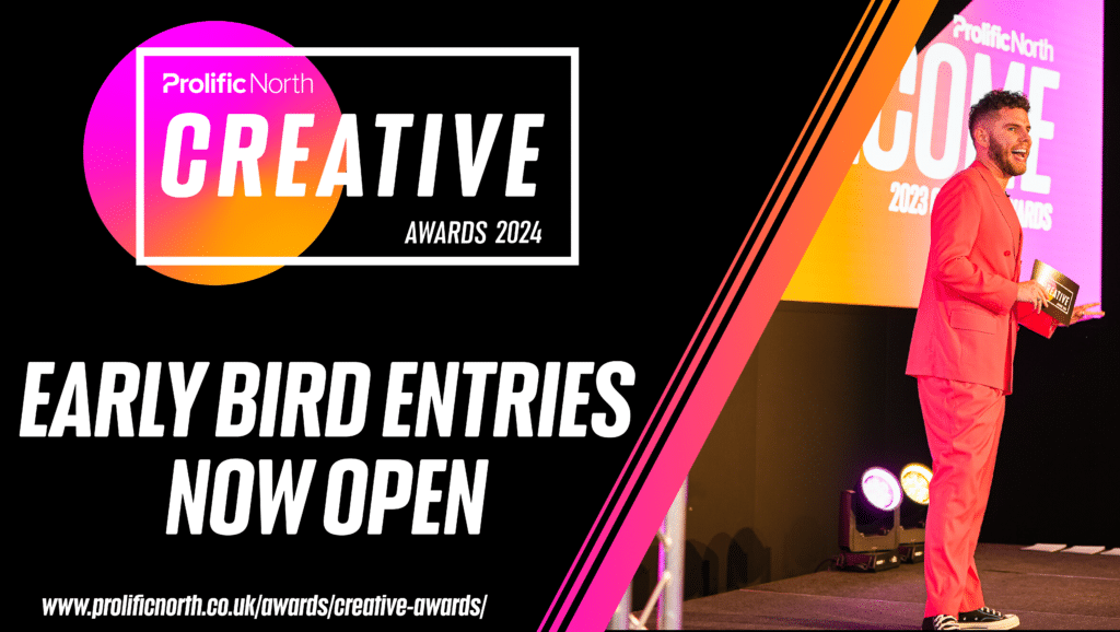 Prolific North Creative Awards 2024: Campaigns and company categories ...