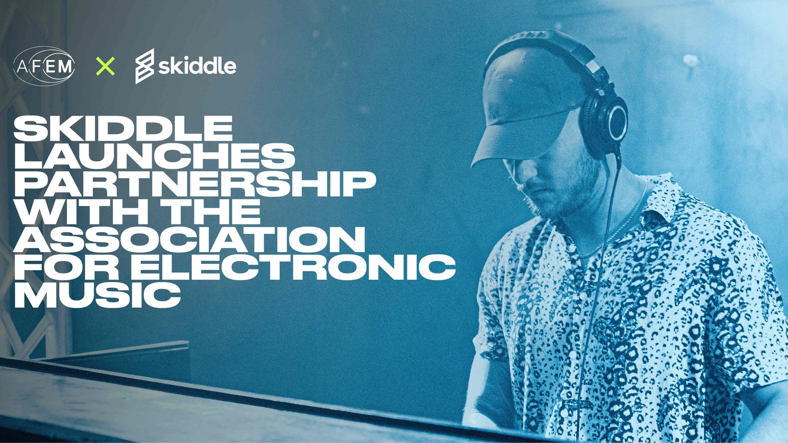 Skiddle launches Association for Electronic Music partnership ...