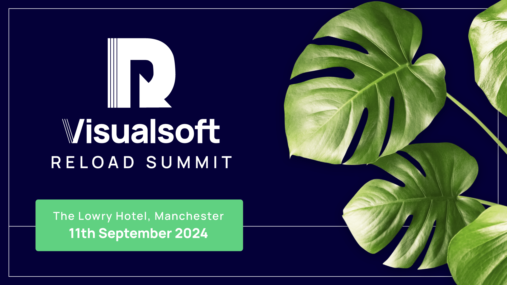 Visualsoft Reload Summit 2024 - Prolific North