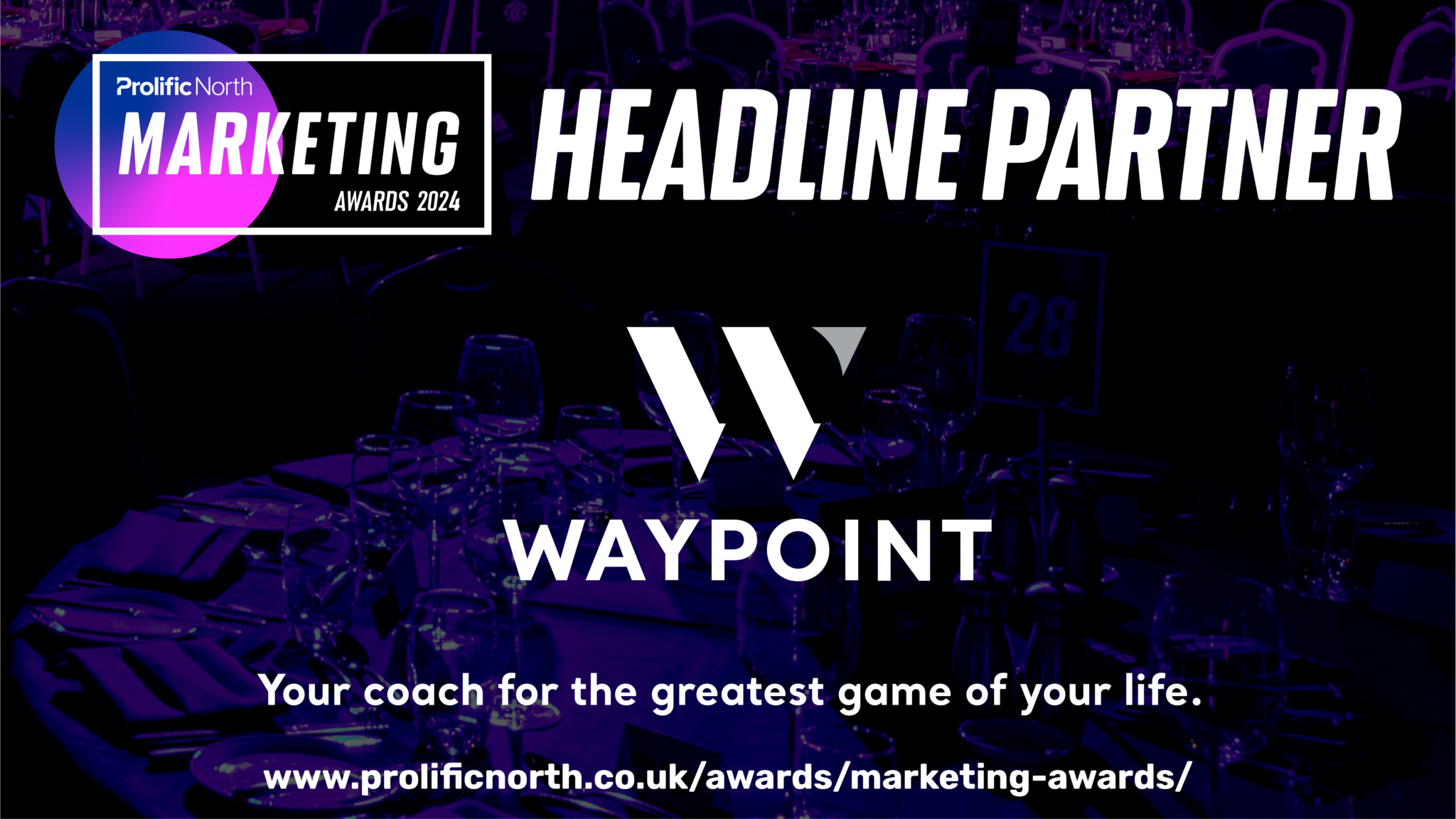 Final deadline to enter Prolific North Marketing Awards 2024 ...