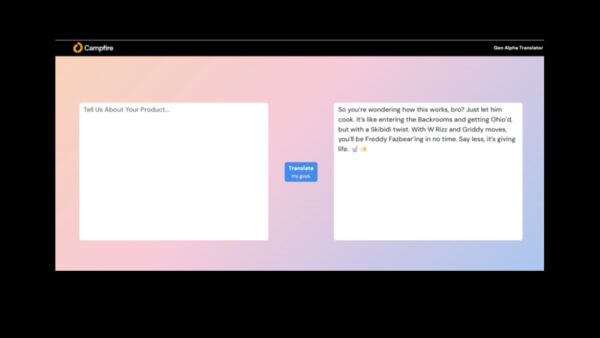 Campfire launches free 'Gen Alpha Translator' - Prolific North