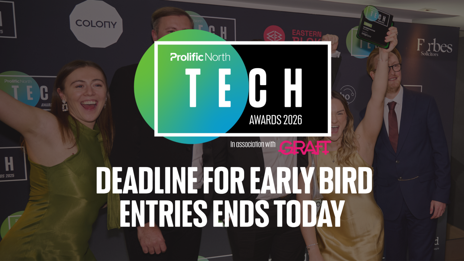 Early bird deadline for Prolific North’s Tech Awards 2026 in ...